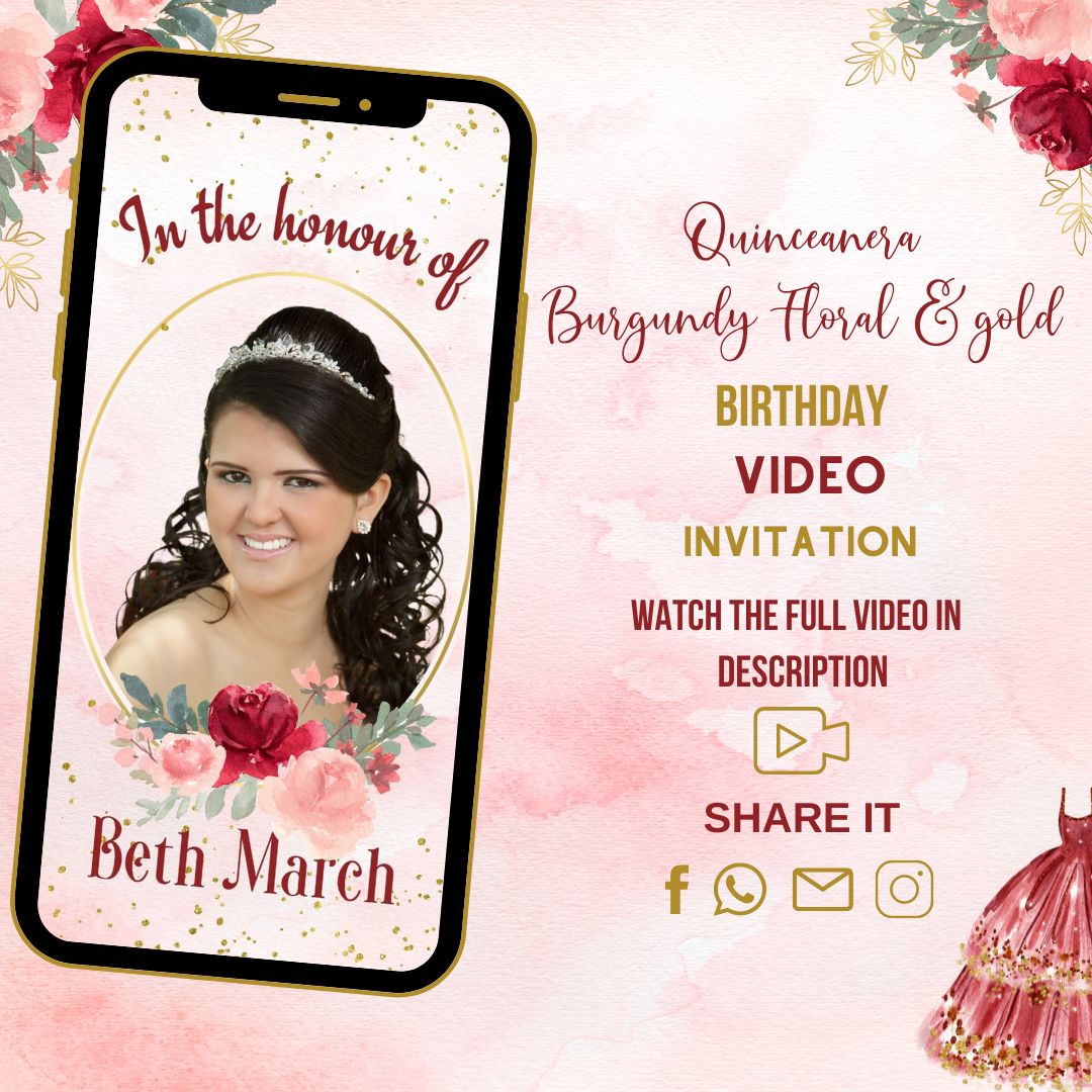 Quinceanera Video Invitation - Burgundy Floral & Gold Quinceanera Them ...